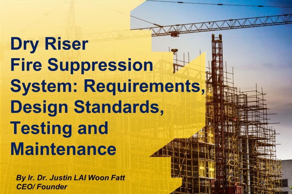 Dry Riser Fire Suppression System: Requirements, Design Standards ...